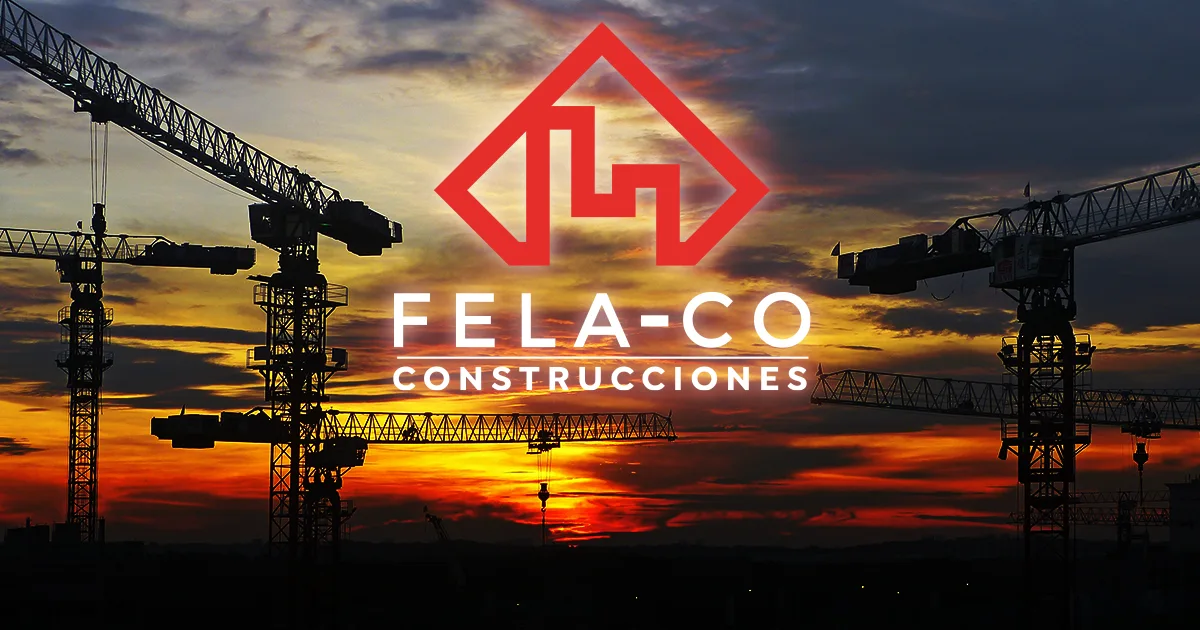 Nosotros | FELACO CONSTRUCCIONES